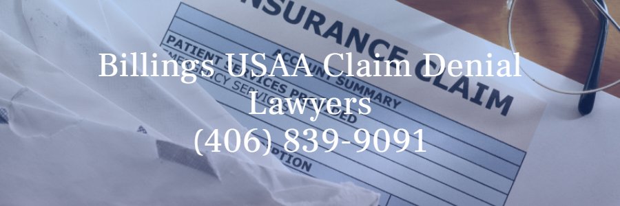 Billings USAA Claim Denial Lawyers | Heenan & Cook, PLLC
